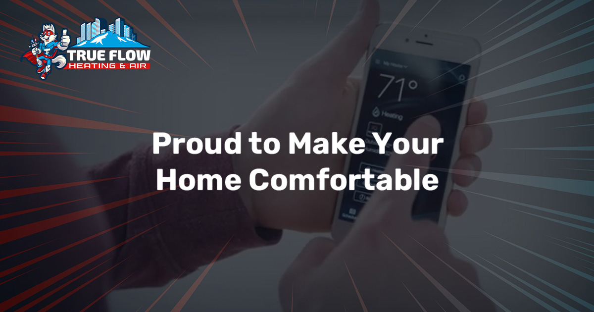 HVAC Company in Lakewood, CO | True Flow Heating and Air